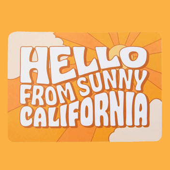 Hello Sunny CA Postcard – Pigment